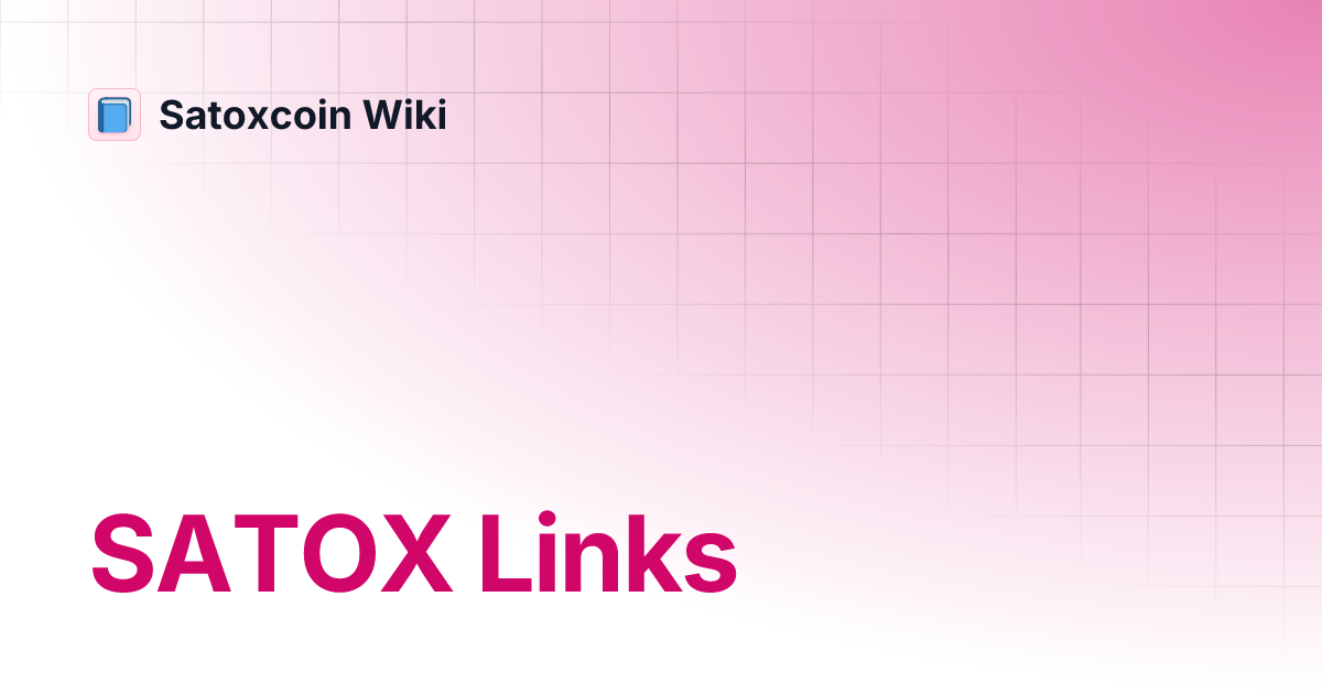 SATOX Links | Satoxcoin Wiki